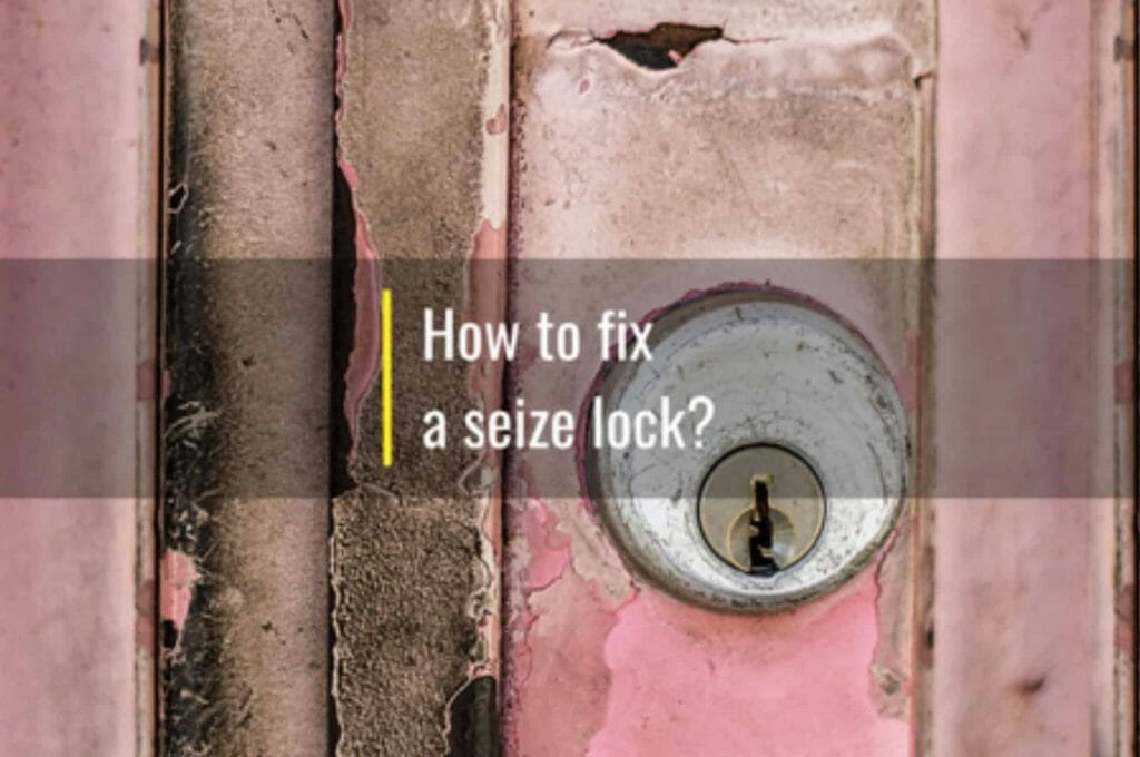 How to fix a seized lock? - WD-40 GULF Website Blogs